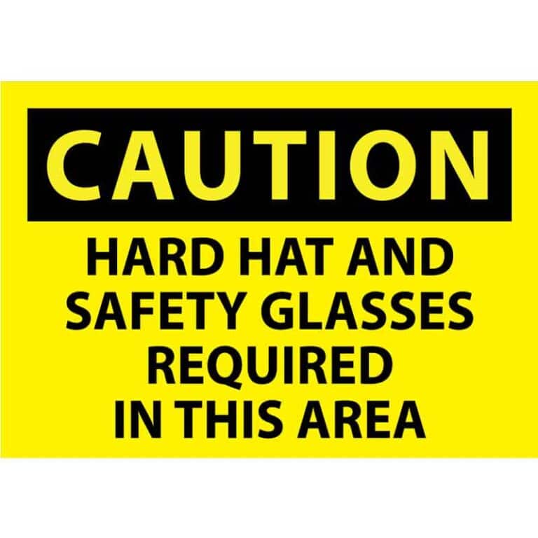 OSHA Caution: Hard Hat And Safety Glasses Required - Visual Workplace, Inc.